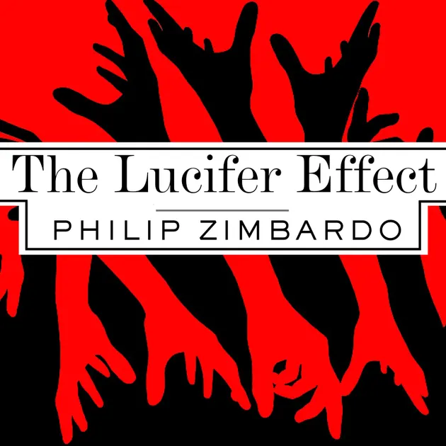 The Lucifer Effect : Understanding How Good People Turn Evil – Livre ...