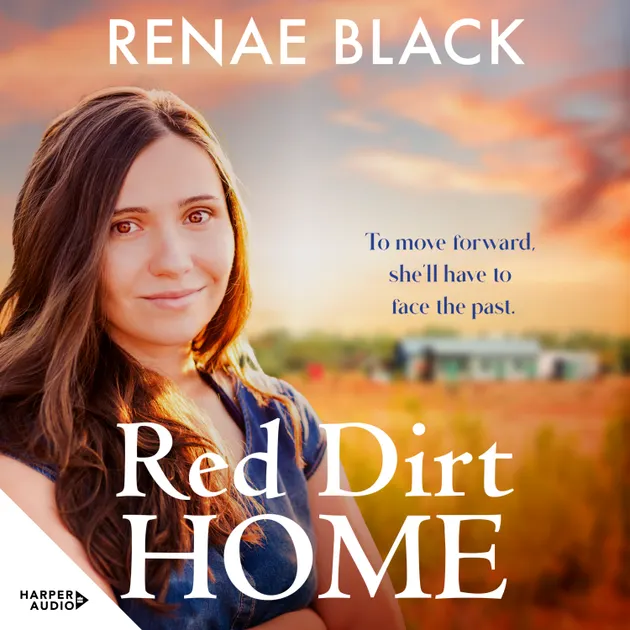 Red Dirt Home : Fresh and heartfelt story to make you fall in love with ...