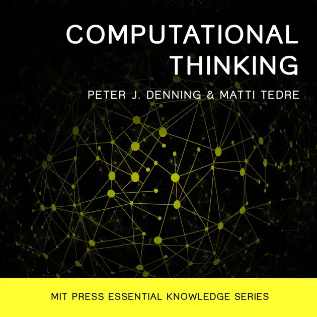 Computational Thinking | Lydbog | Peter J. Denning | Nextory