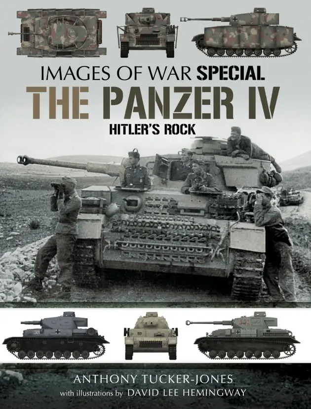 The Panzer IV : Hitler's Rock – E-book – Anthony Tucker-Jones – ISBN ...
