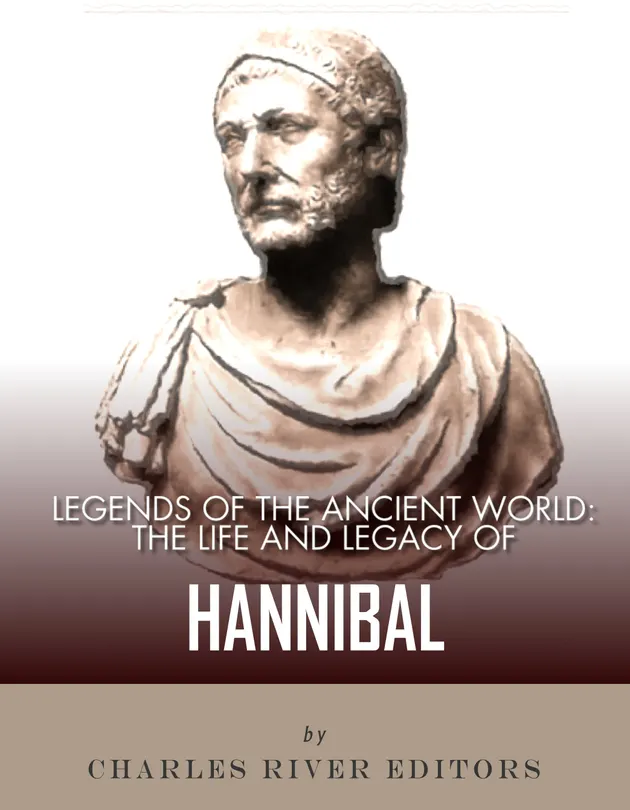 Legends of the Ancient World : The Life and Legacy of Hannibal – Livre ...