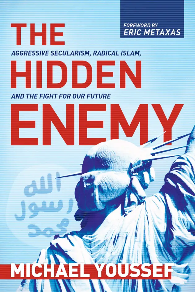 The Hidden Enemy : Aggressive Secularism, Radical Islam, and the Fight ...