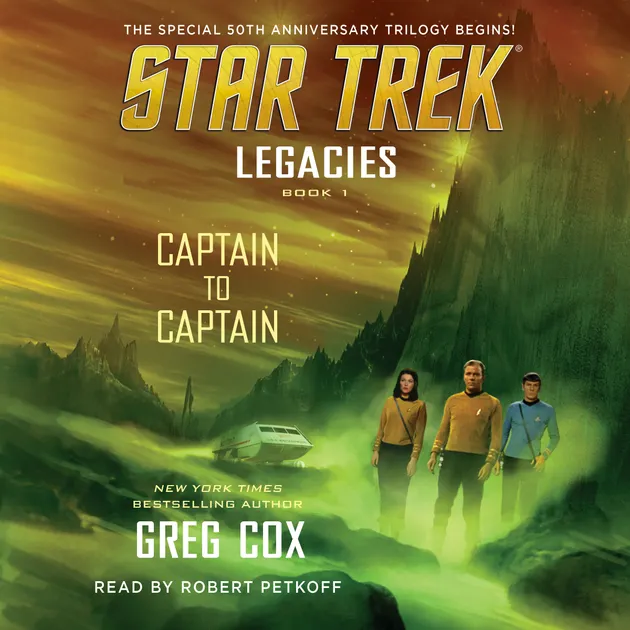 Legacies: Book 1: Captain to Captain | audiolibro y e-book | Greg Cox ...