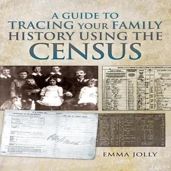 A Guide to Tracing Your Family History Using the Census – E-book – Emma ...