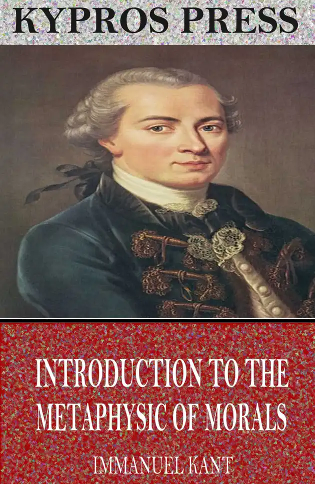 Introduction to the Metaphysic of Morals | E-Book | Immanuel Kant | Nextory