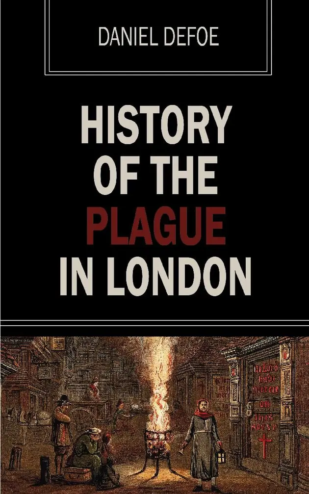 History of the Plague of London | E-book | Daniel Defoe | Nextory
