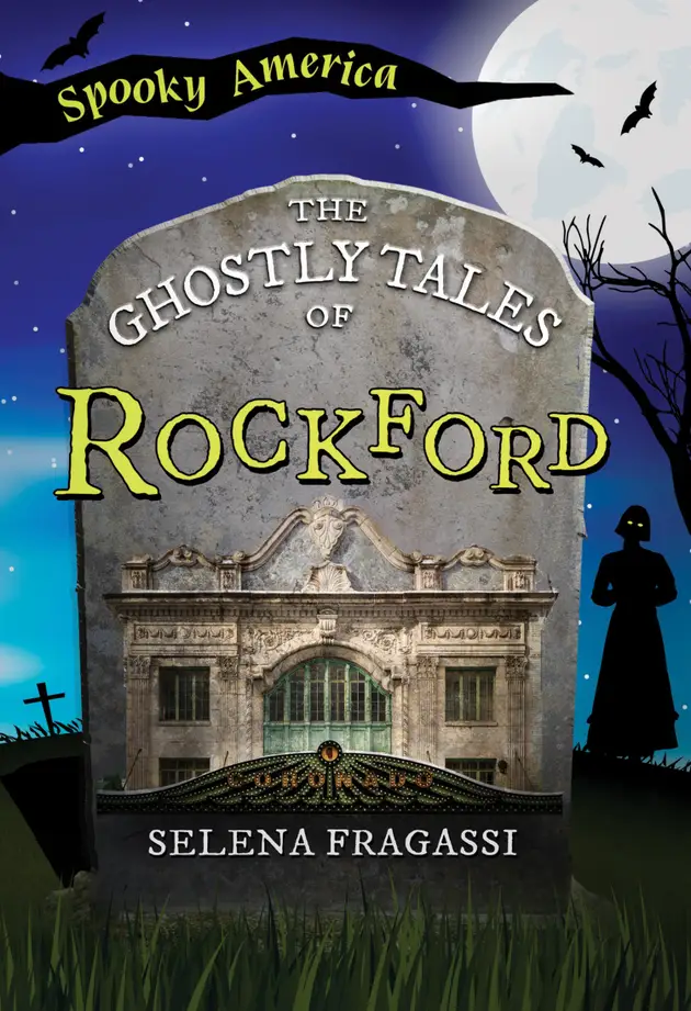 The Ghostly Tales of Rockford – E-book – Selena Fragassi – ISBN ...
