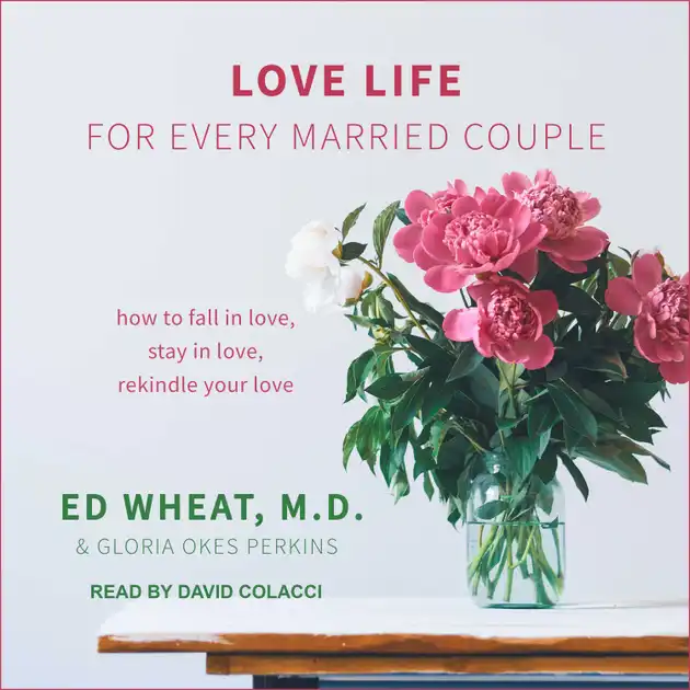 Love Life for Every Married Couple : How to Fall in Love, Stay in Love ...