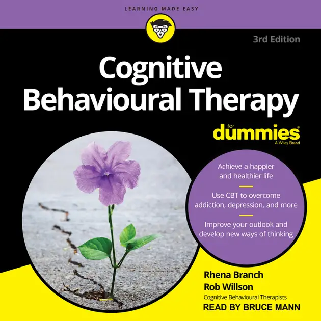 Cognitive Behavioural Therapy For Dummies : 3rd Edition – Audiolibro ...