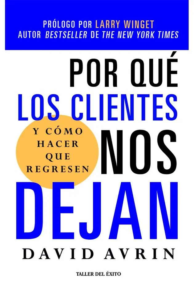 Por qué los clientes nos dejan : y cómo hacer que regresen | E-book ...