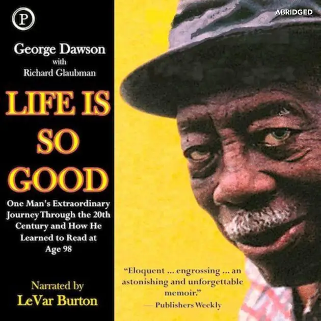 Life Is So Good : One Man's Extraordinary Journey through the 20th ...