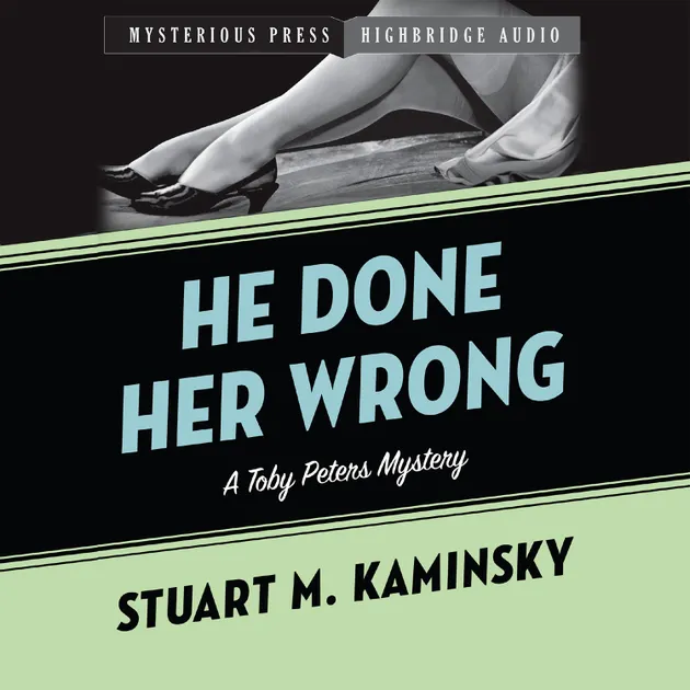 He Done Her Wrong : A Toby Peters Mystery – Livre audio – Stuart M ...