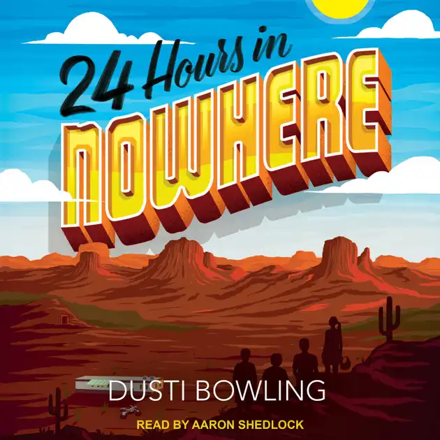 24 Hours in Nowhere – Audiolibro – Dusti Bowling – ISBN 9781630156336