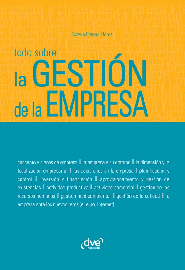 Todo sobre la gestión de su empresa : Principios y prácticas para ...