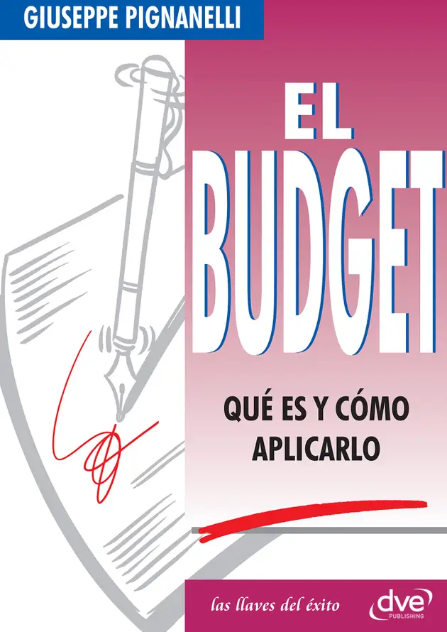 El Budget. Qué es y cómo aplicarlo | E-book | Giuseppe Pignanelli | Nextory