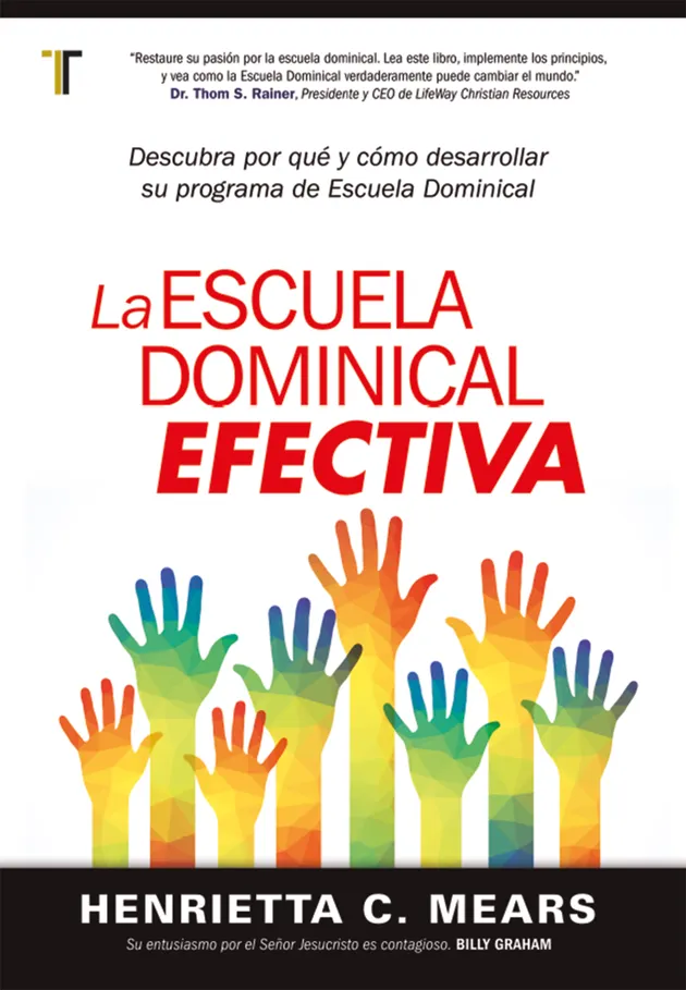 La escuela dominical efectiva : Descubra por que y como desarrollar su ...