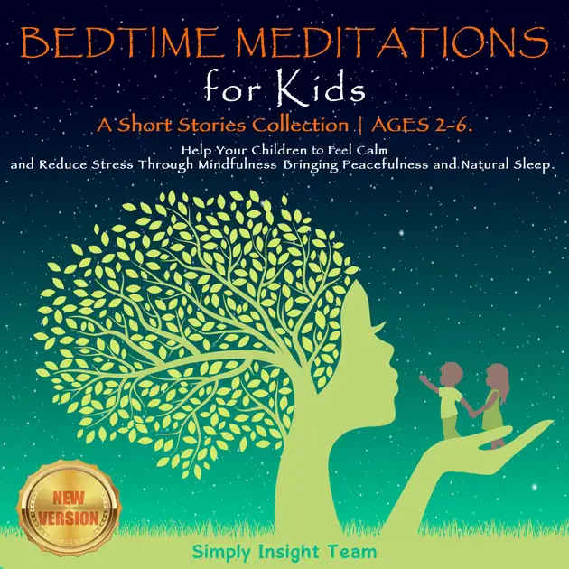 BEDTIME MEDITATIONS FOR KIDS. A Short Stories Collection | Ages 2-6 ...