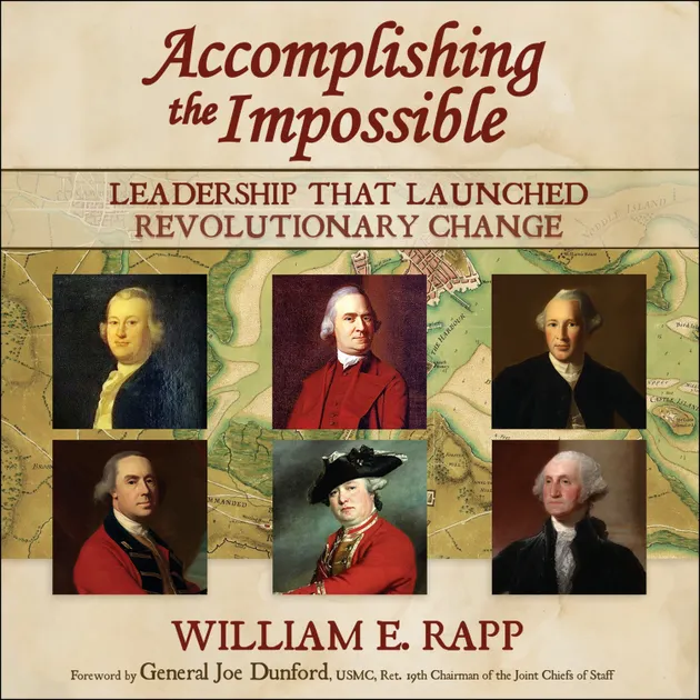 Accomplishing the Impossible : Leadership That Launched Revolutionary ...