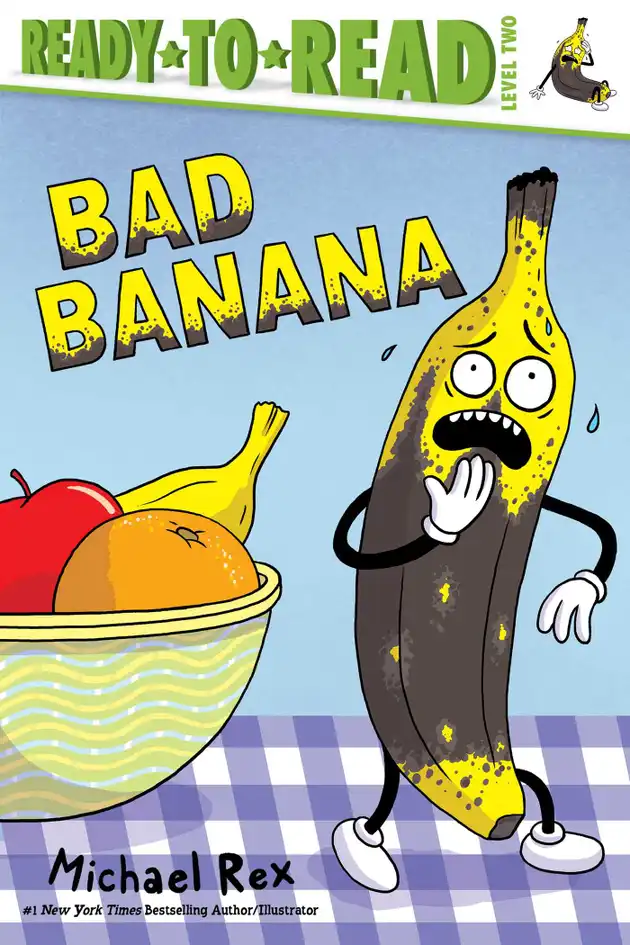 Bad Banana : Ready-to-Read Level 2 – E-book – Michael Rex – ISBN ...