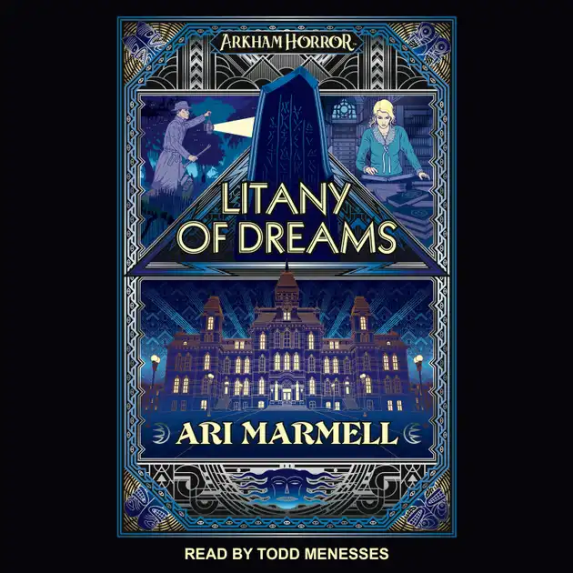 Litany of Dreams: An Arkham Horror Novel – Livre audio – Ari Marmell ...