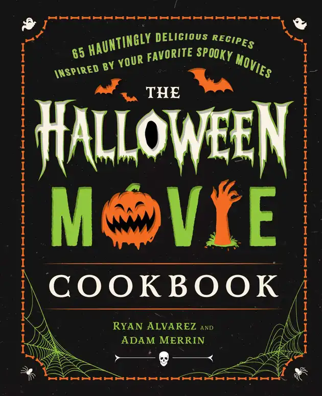 The Halloween Movie Cookbook : 65 Hauntingly Delicious Recipes Inspired ...
