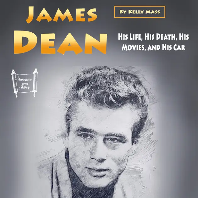 James Dean : His Life, His Death, His Movies, and His Car – Luisterboek ...