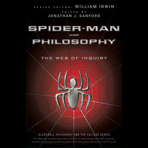 Spider-Man and Philosophy : The Web of Inquiry – Audiolibro – William ...