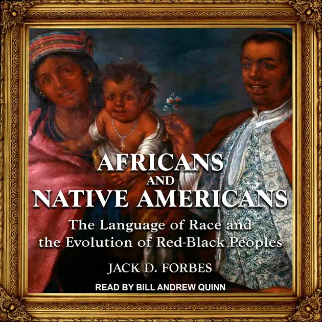 Africans and Native Americans – Audiolibro – Jack D. Forbes – ISBN ...
