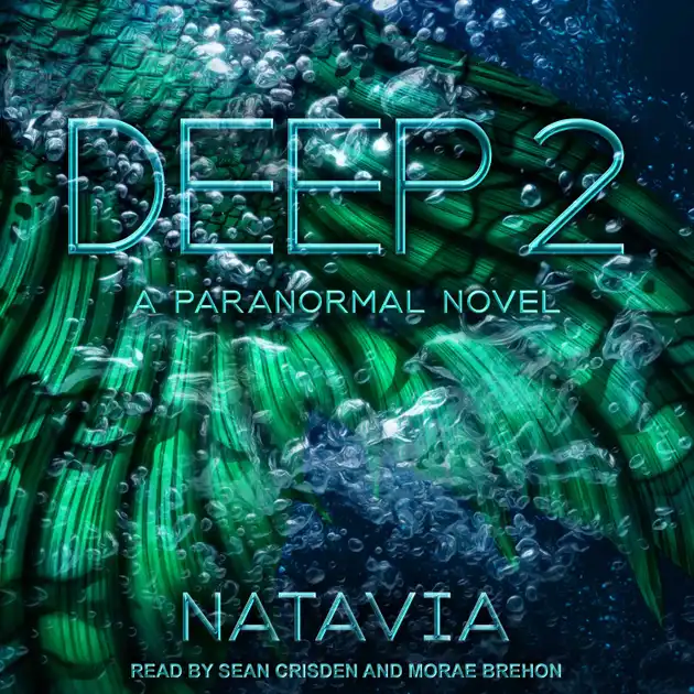 Deep 2 : A Paranormal Novel – Audiolibro – Natavia Natavia – ISBN ...
