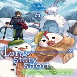 Long Story Short, I'm Living in the Mountains: Volume 1 – E-book ...