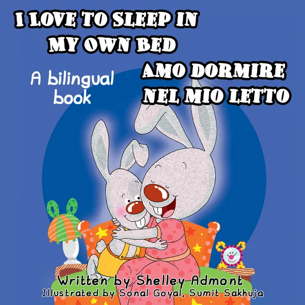 I Love to Sleep in My Own Bed Amo dormire nel mio letto : English ...