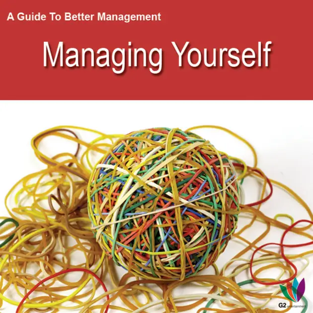 A Guide to Better Management: Managing Yourself – E-book – Jon Allen ...