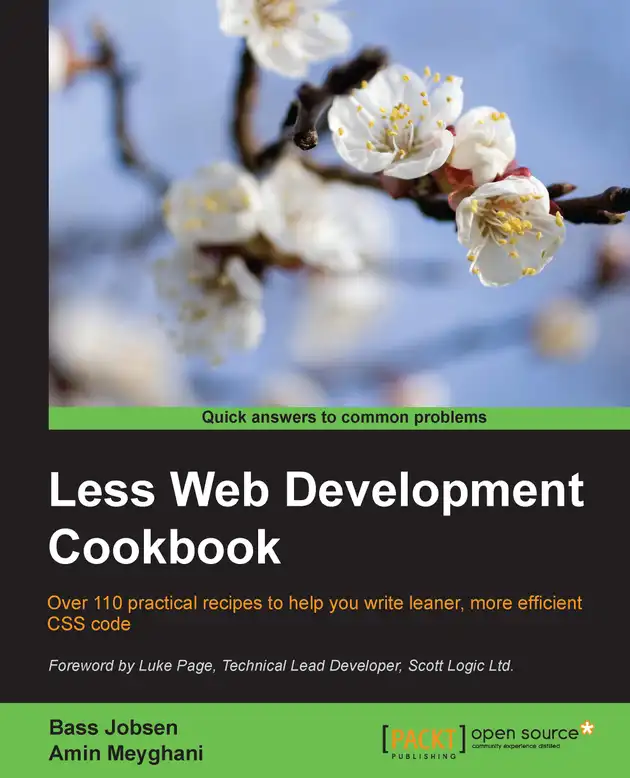 Less Web Development Cookbook : Over 110 practical recipes to help you write leaner, more ...