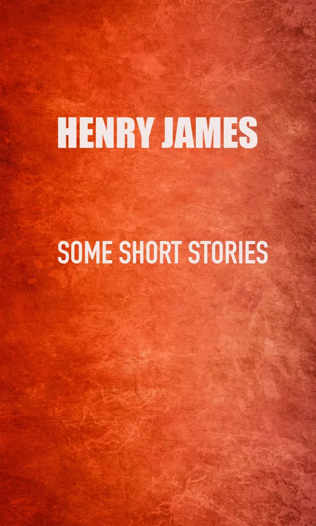 Some Short Stories : Brooksmith, The Real Thing, The Story of It ...
