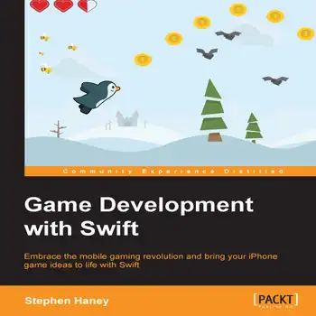 Game Development with Swift : Embrace the mobile gaming revolution and ...
