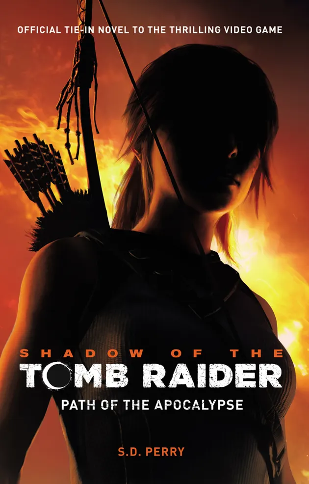 Shadow of the Tomb Raider : Path of the Apocalypse – E-book – S.D ...