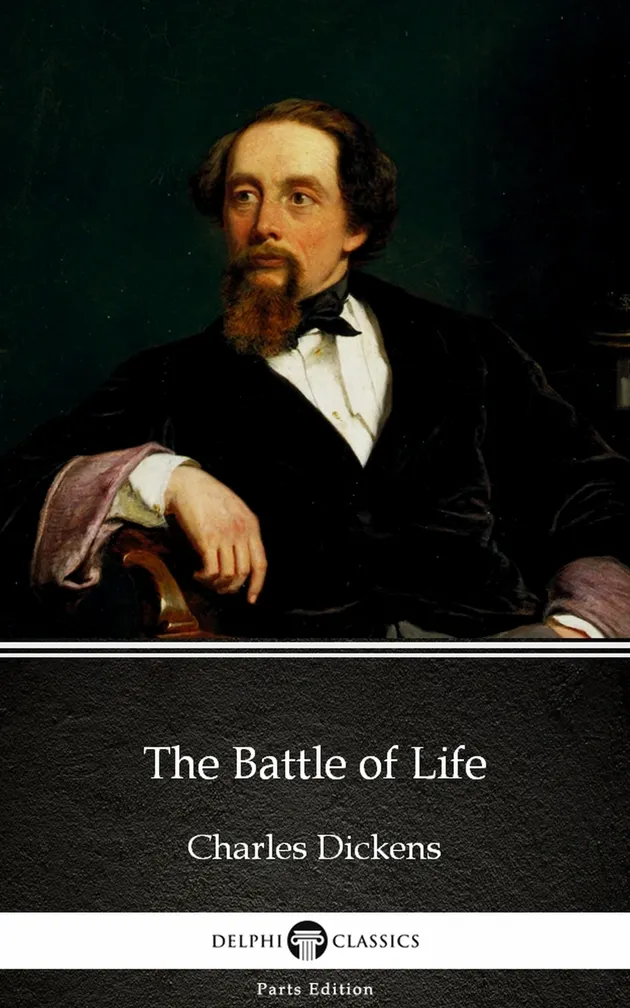 The Battle of Life by Charles Dickens (Illustrated) – E-book – Charles ...