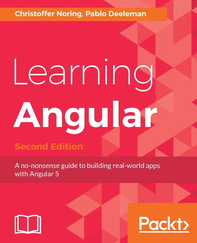 Learning Angular - Second Edition : A no-nonsense guide to building ...