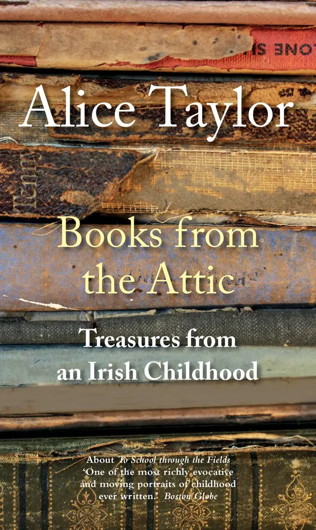 Books from the Attic : Treasures from an Irish Childhood – E-book ...