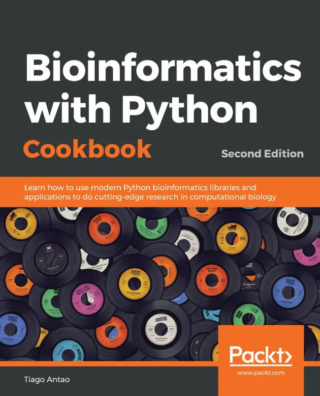 Bioinformatics with Python Cookbook. : Learn how to use modern Python bioinformatics libraries ...