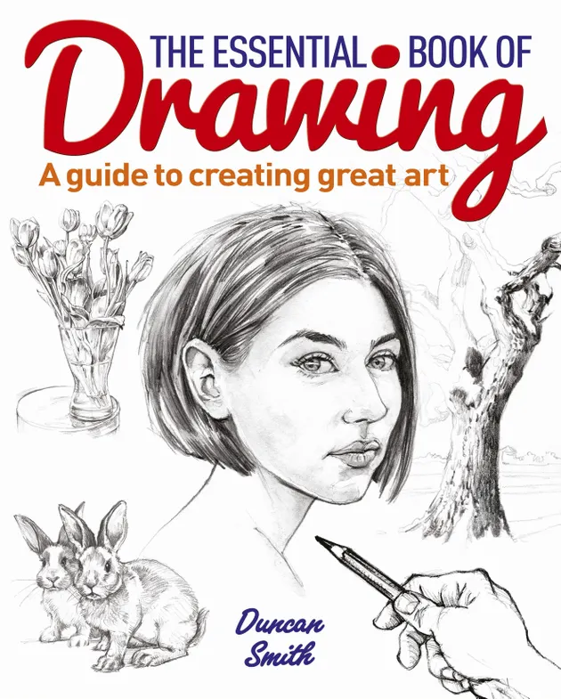 The Essential Book of Drawing : A guide to creating great art – E-book ...