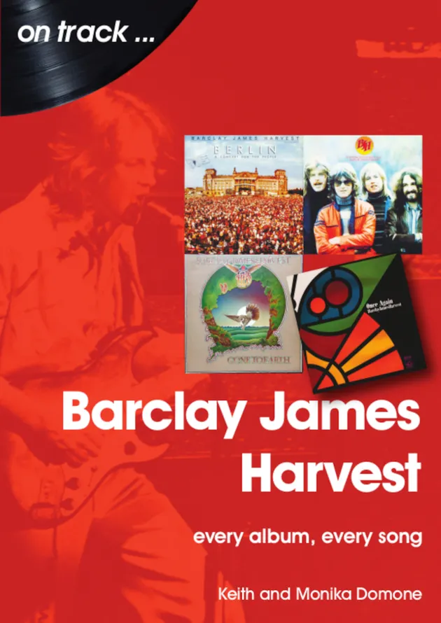 Barclay James Harvest : Every Album, Every Song – E-book – Monika ...