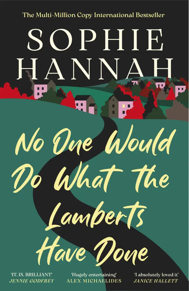 No One Would Do What The Lamberts Have Done : 'The twist is perfection ...