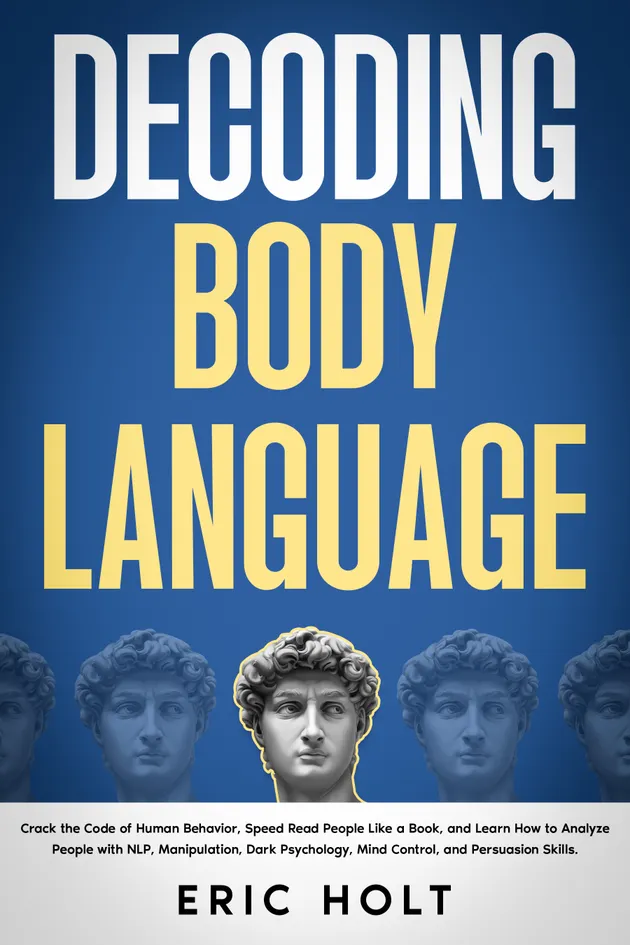 Decoding Body Language | E-book | Eric Holt | Nextory