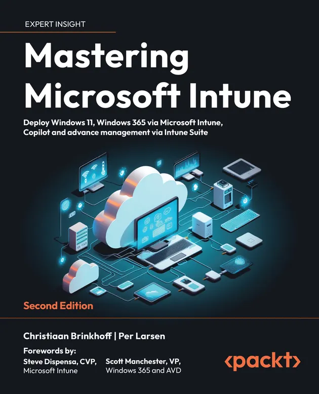 Mastering Microsoft Intune Deploy Windows 11 Windows 365 Via Microsoft Intune Copilot And