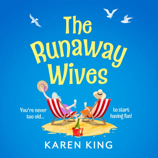 The Runaway Wives - A BRAND NEW brilliantly funny story of women ...