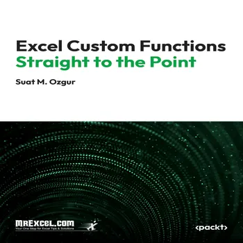 Excel Custom Functions Straight to the Point : Creating Dynamic Excel ...