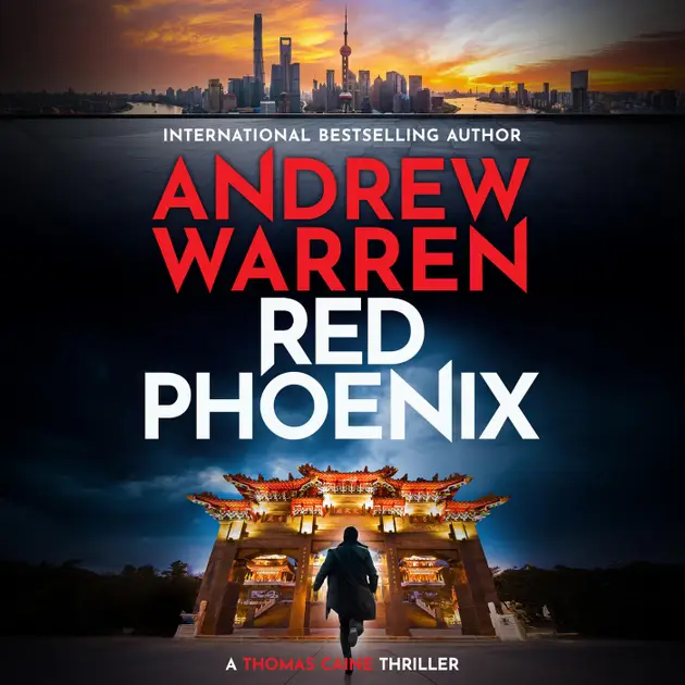 Red Phoenix - A Thomas Caine Thriller - A thrilling read of corruption ...