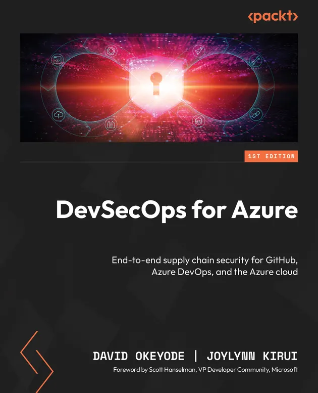 DevSecOps for Azure : End-to-end supply chain security for GitHub ...