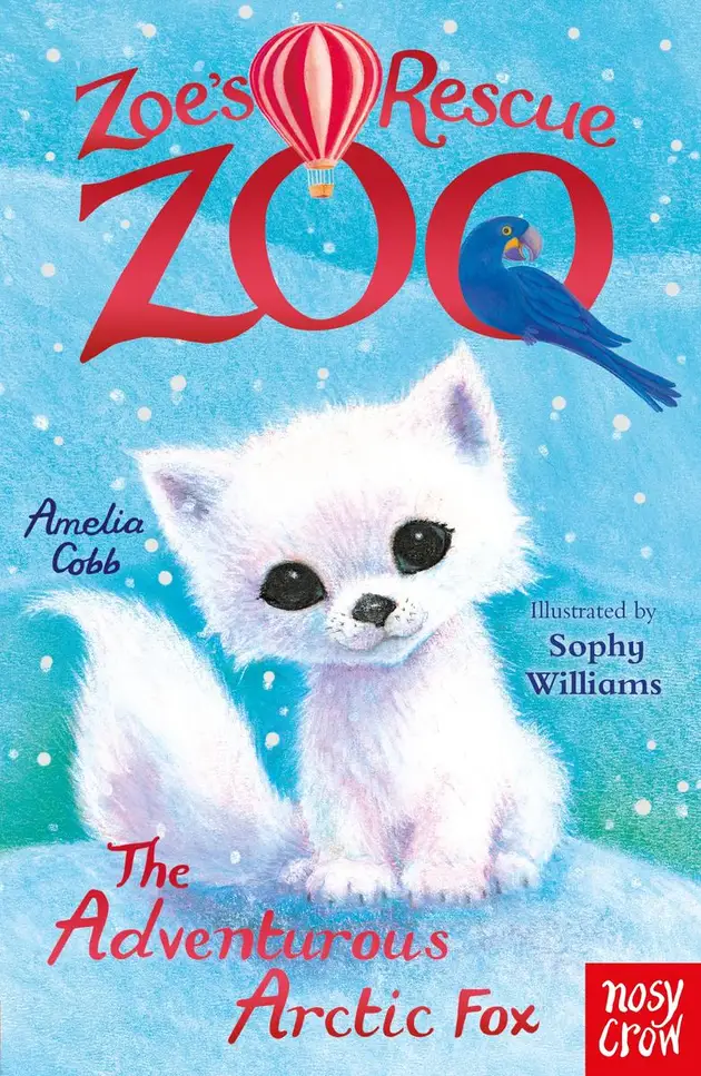 Zoe's Rescue Zoo: The Adventurous Arctic Fox : The Adventurous Arctic ...